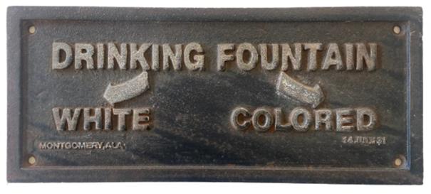 Segregated Drinking Fountain Cast Iron Sign from Montgomery Alabama ... Segregated Drinking Fountain Cast Iron Sign from Montgomery Alabama ...