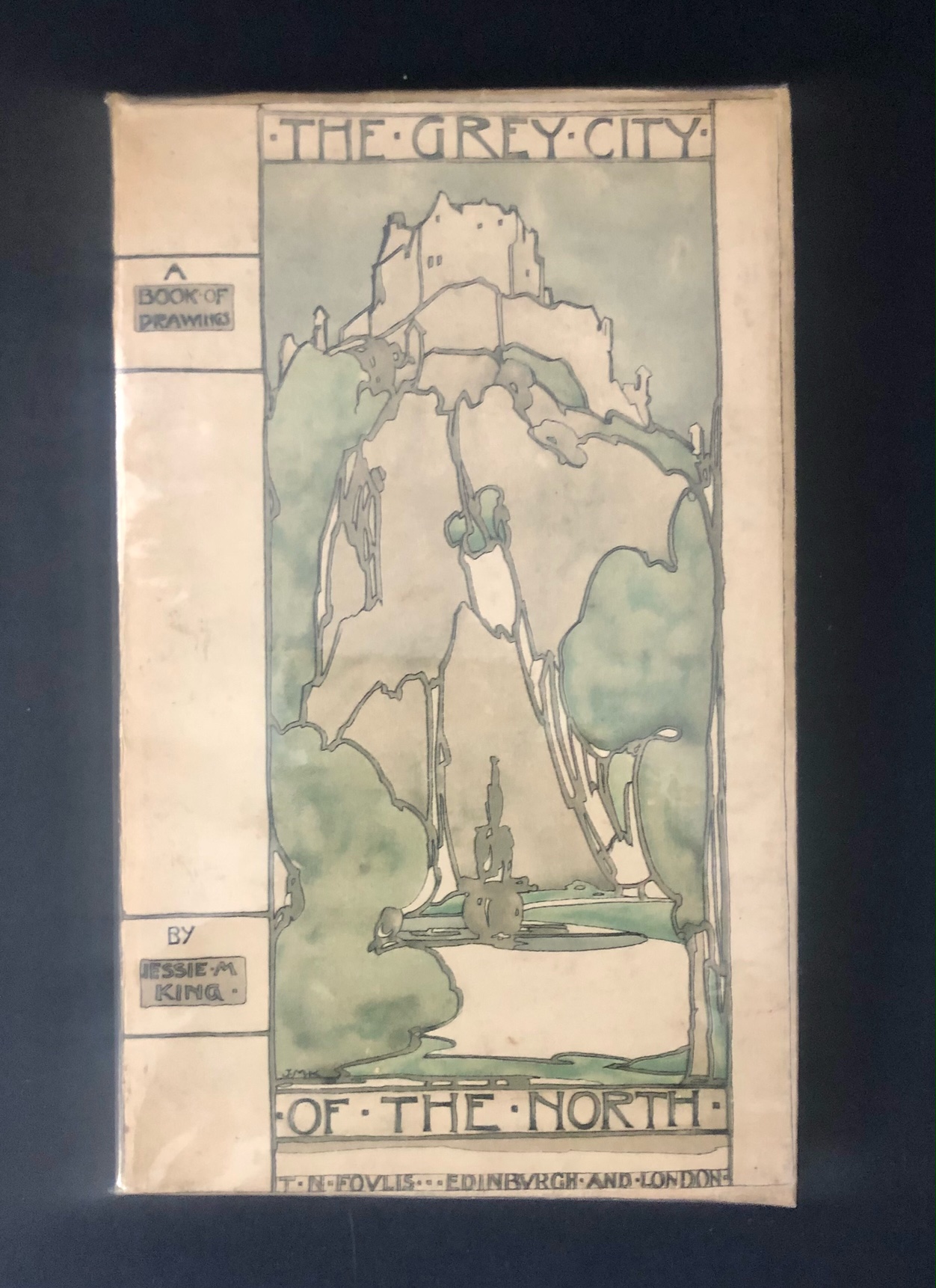 THE GREY CITY OF THE NORTH. A Book of Drawings by King, Jessie M.: Near ...