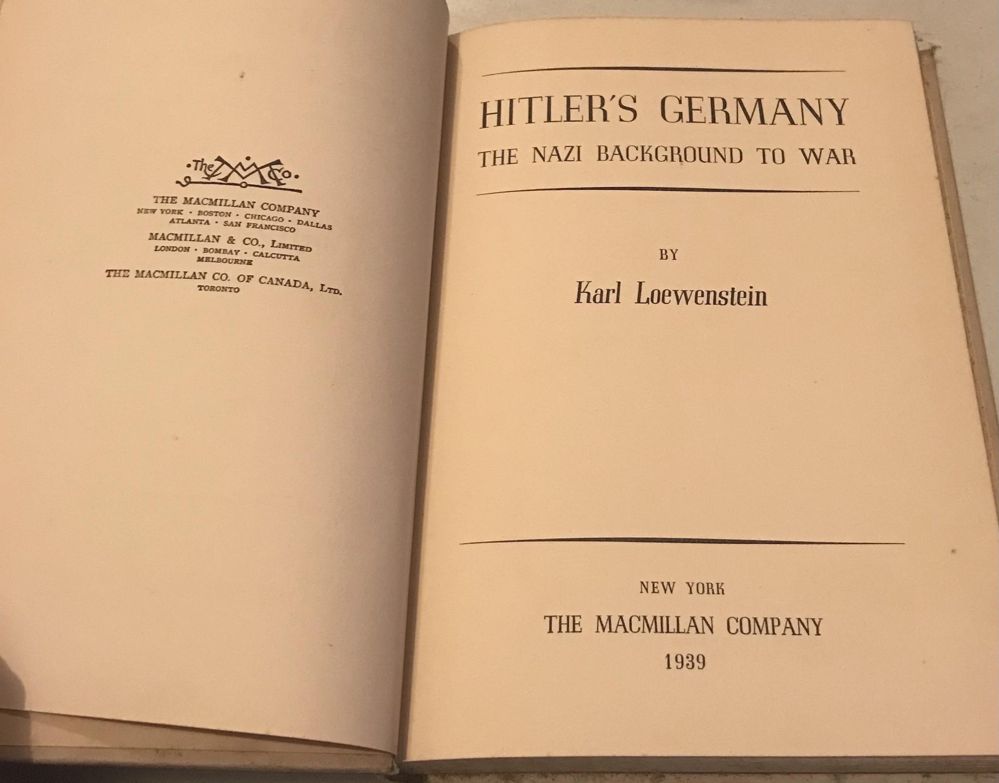 Hitler's Germany the Nazi background to war by Karl Lowenstein: Good ...
