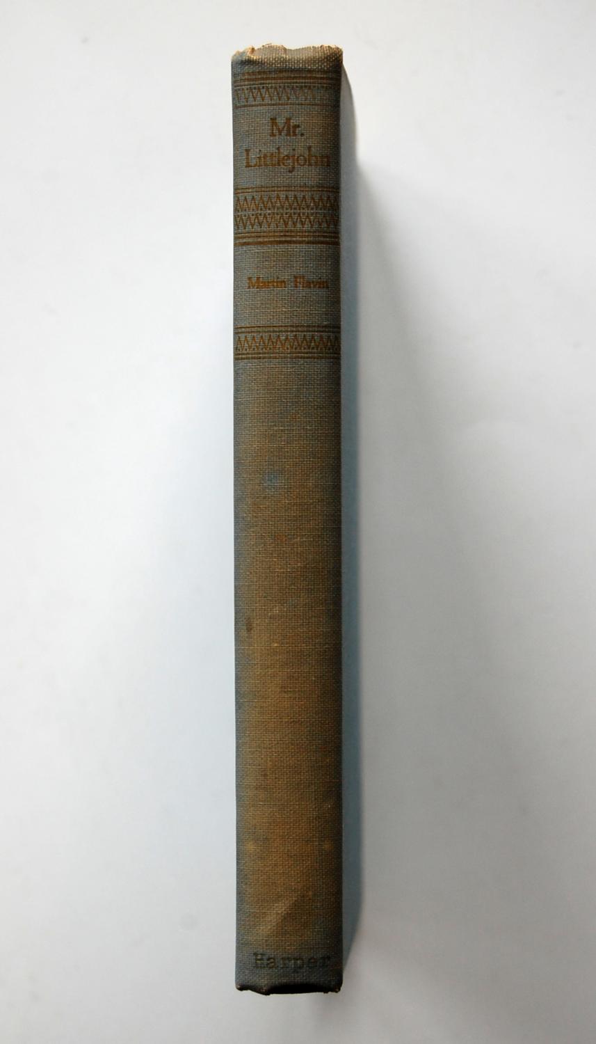 Mr. Littlejohn by Flavin, Martin: Near Fine Hardcover (1946) Inscribed ...