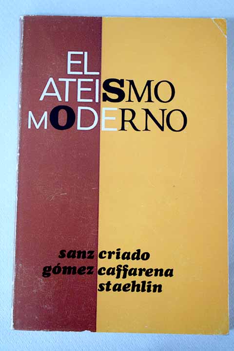 El ateísmo moderno: Bien tapa blanda (1967) | Alcaná Libros