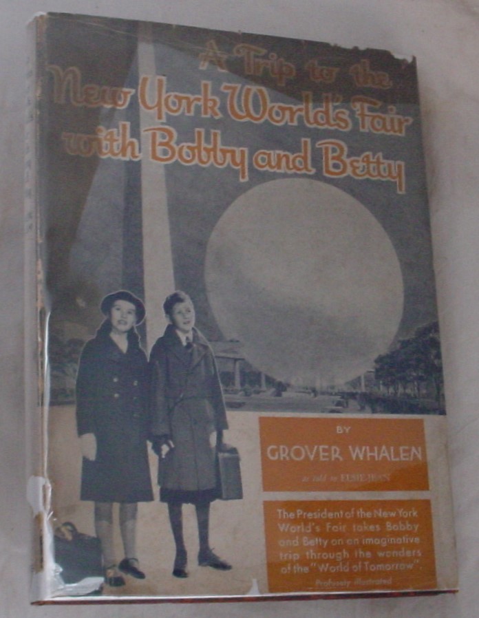 A Trip to the New York World's Fair with Bobby and Betty da Whalen ...