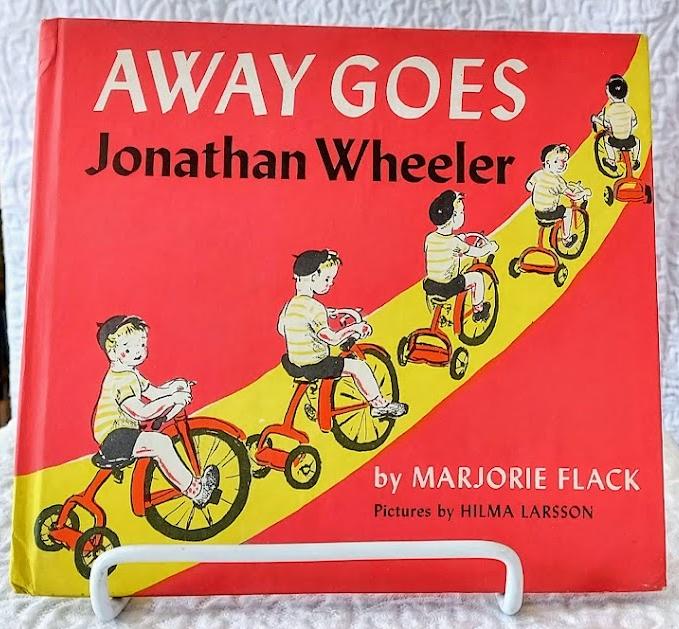 AWAY GOES JONATHAN WHEELER by Flack, Marjorie: Very Good+ Hardcover ...