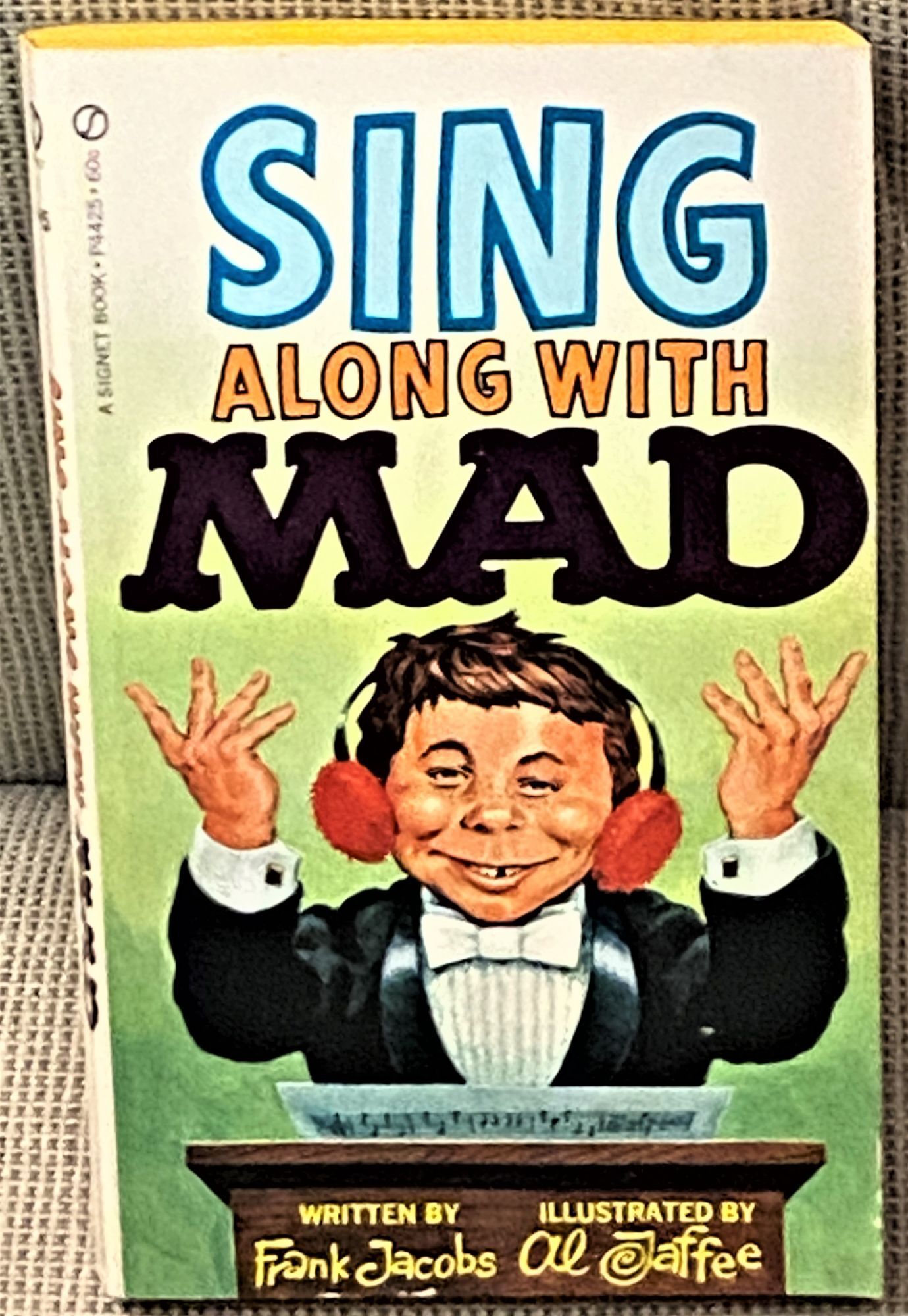 Sing Along with Mad by Frank Jacobs, Al Jaffee (illustrator): (1970 ...