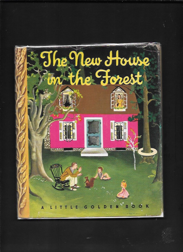 THE NEW HOUSE IN THE FOREST by LUCY SPRAGUE MITCHELL: Very Good ...