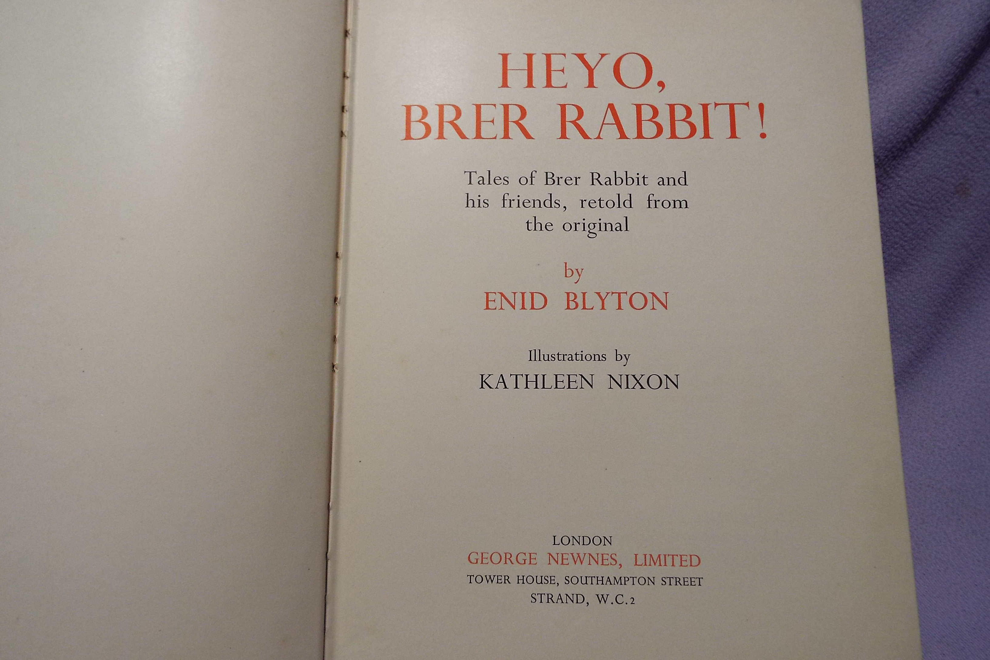 Heyo, Brer Rabbit : First printing : No jacket by Blyton, Enid: Good ...