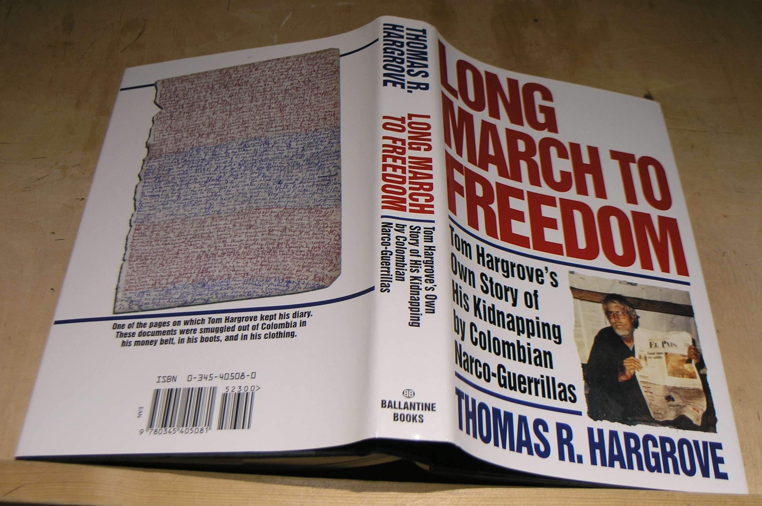Long March to Freedom. Tom Hargrove's own story of his kidnapping by ...