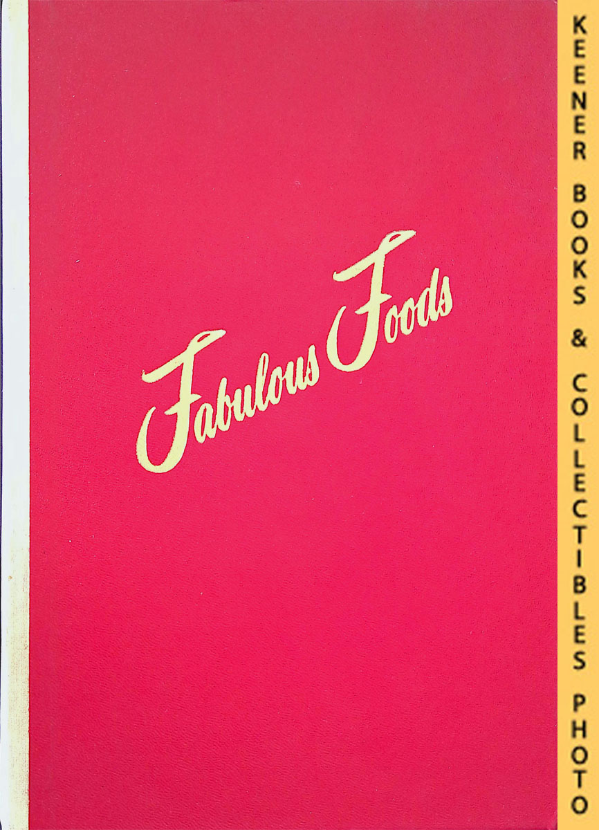 Fabulous Foods (same as Cooking Magic) Step-By-Step Cookbooks, Volume 1 ...
