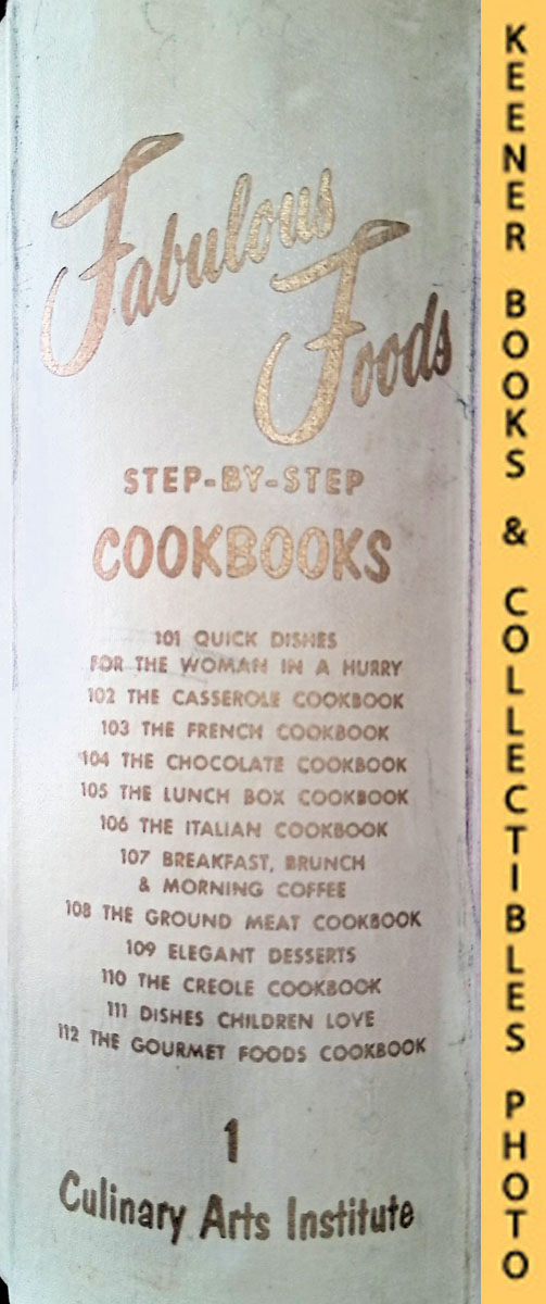 Fabulous Foods (same as Cooking Magic) Step-By-Step Cookbooks, Volume 1 ...
