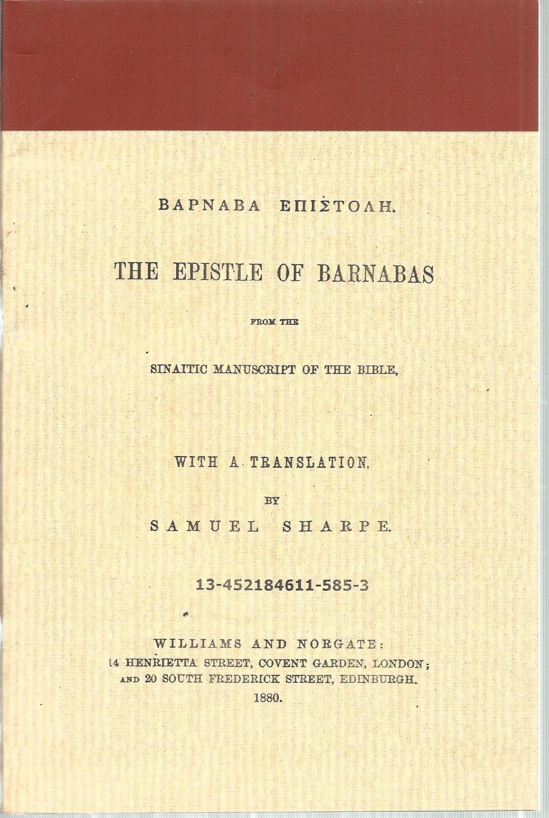 The Epistle of Barnabas from the Sinaitic Manuscript of the Bible by ...