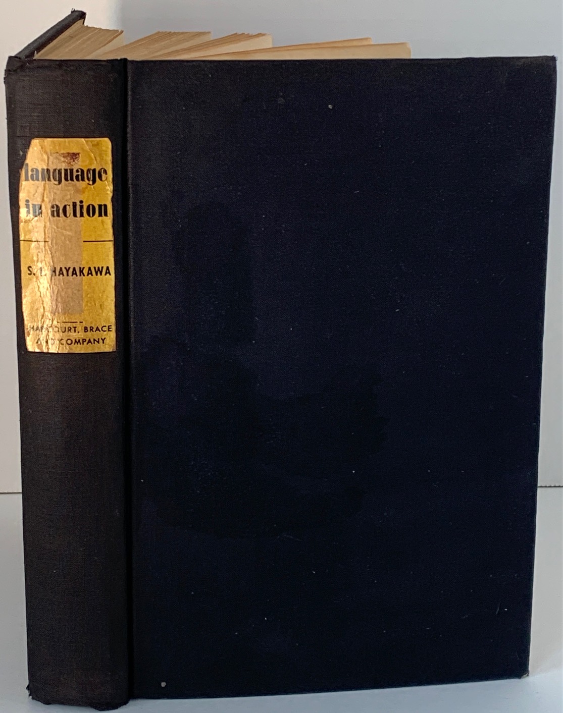 Language in Action by HAYAKAWA, S. I. (Samuel Ichiye') 1906-1992: Very ...
