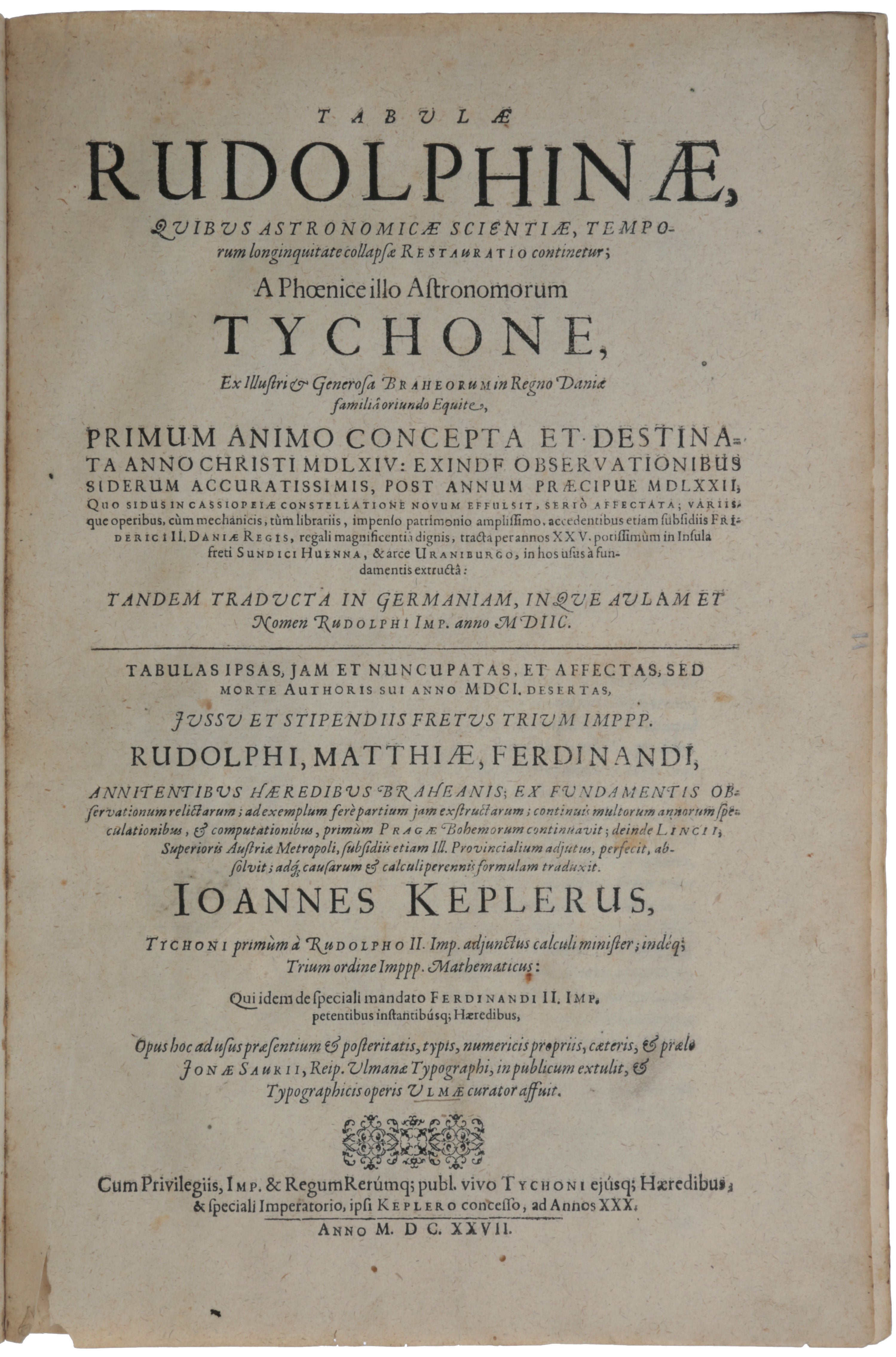 Tabulae Rudolphinae, quibus astronomicae scientiae, temporum ...