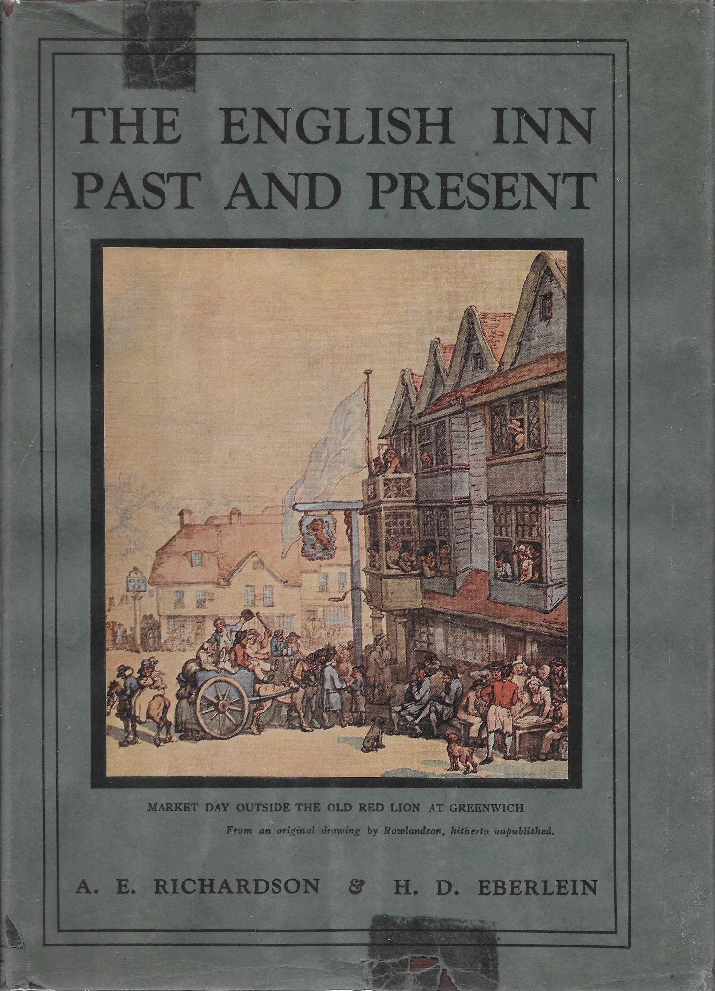 The English Inn Past and Present: A Review of Its History and Social ...