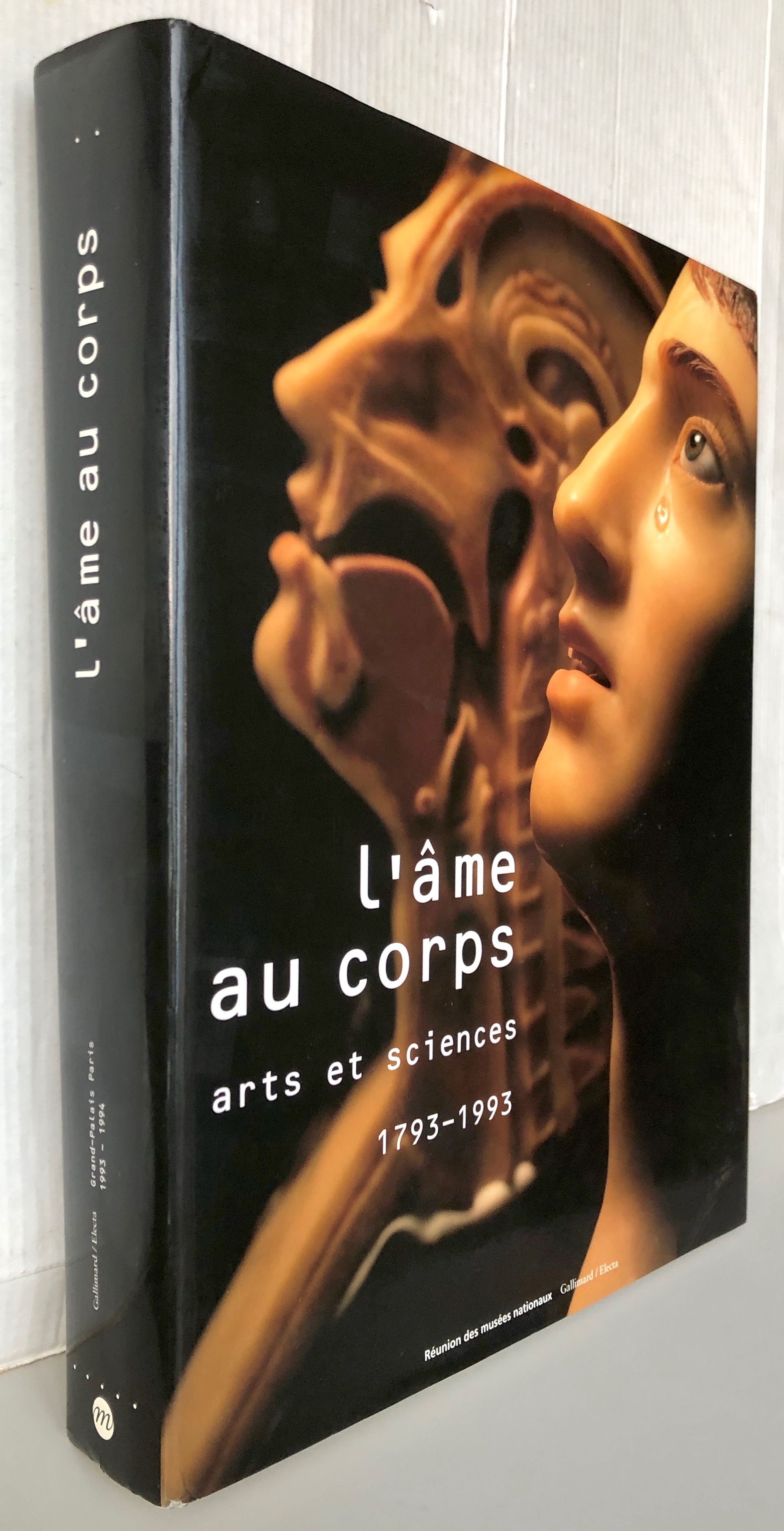 L'âme au corps : Arts et sciences 1793-1993 exposition, Paris , Galerie ...