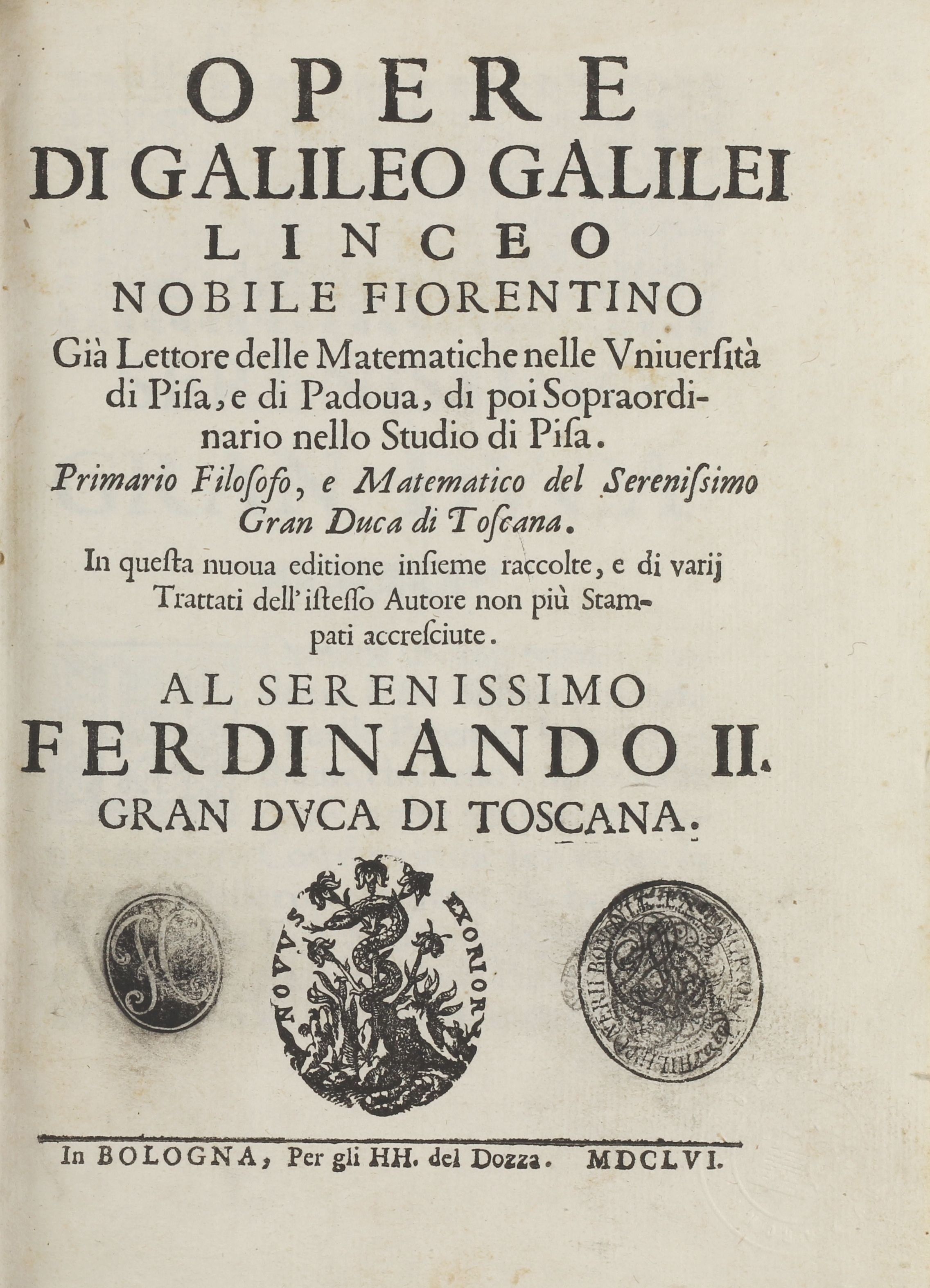 Opere. In questa nuova editione insieme raccolte, e di varii Trattati ...