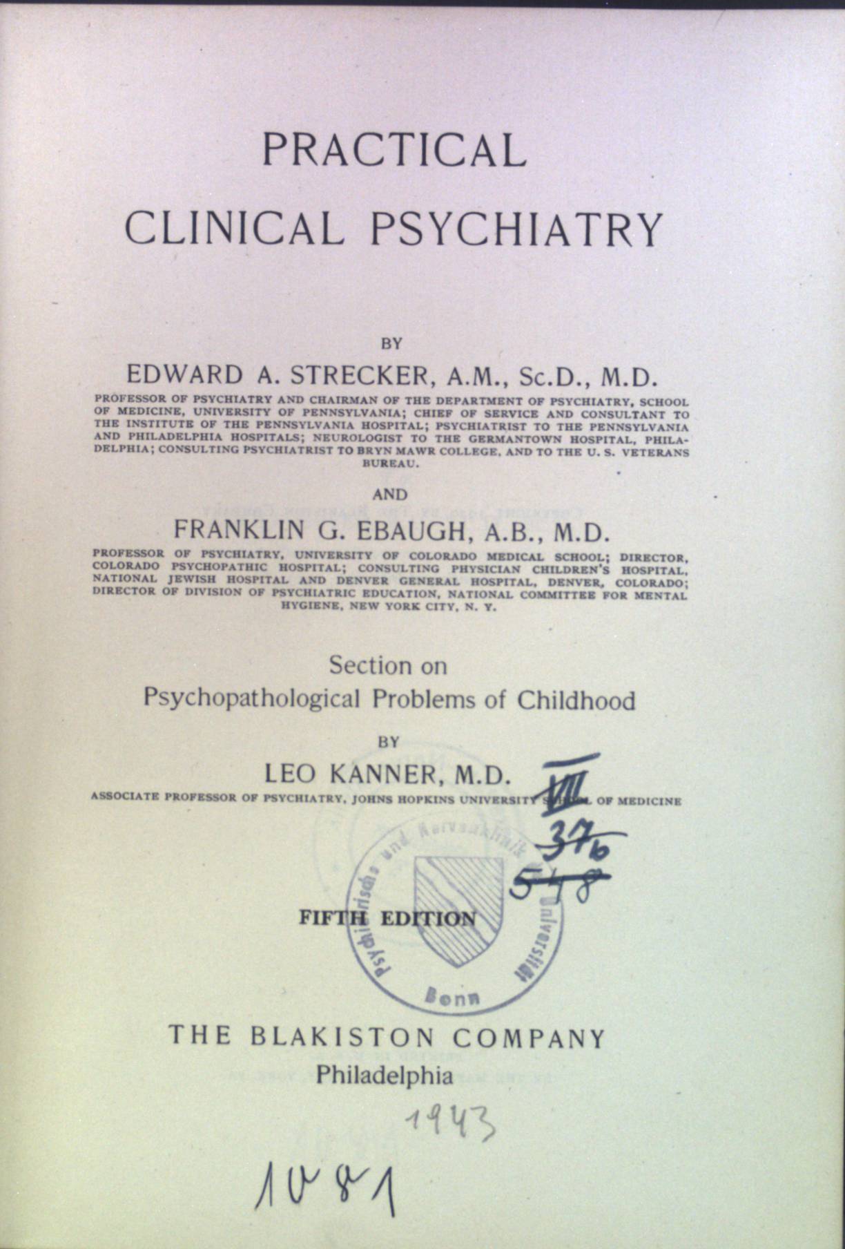 Practical Clinical Psychiatry von Strecker, Edward A., Franklin G ...