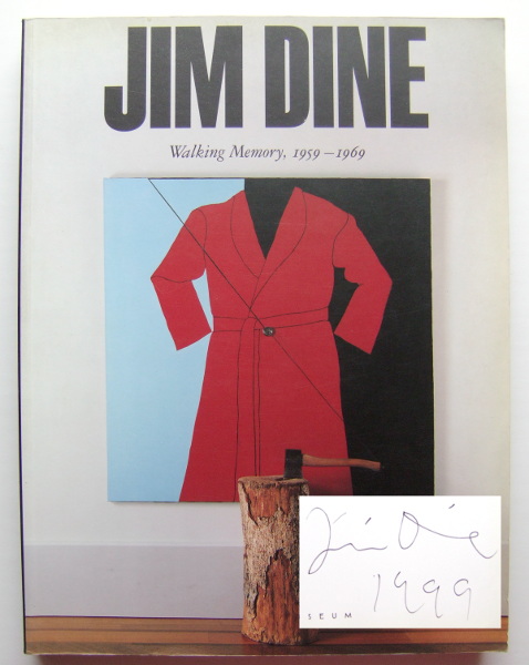 Jim Dine: Walking Memory, 1959-1969 by Jim Dine; Germano Celant and ...