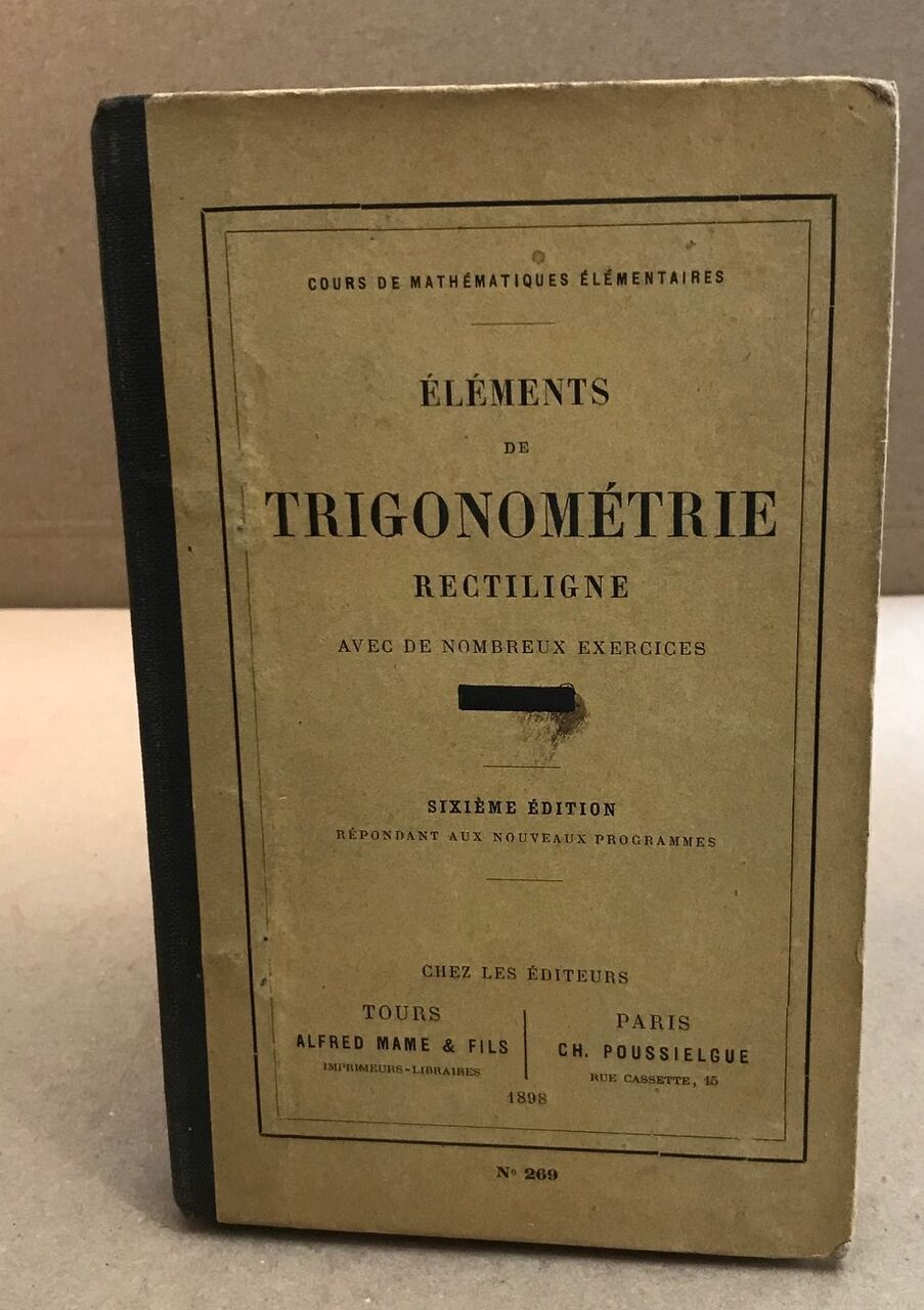 Éléments de trigonométrie rectiligne avec de nombreux exercices by E.J ...