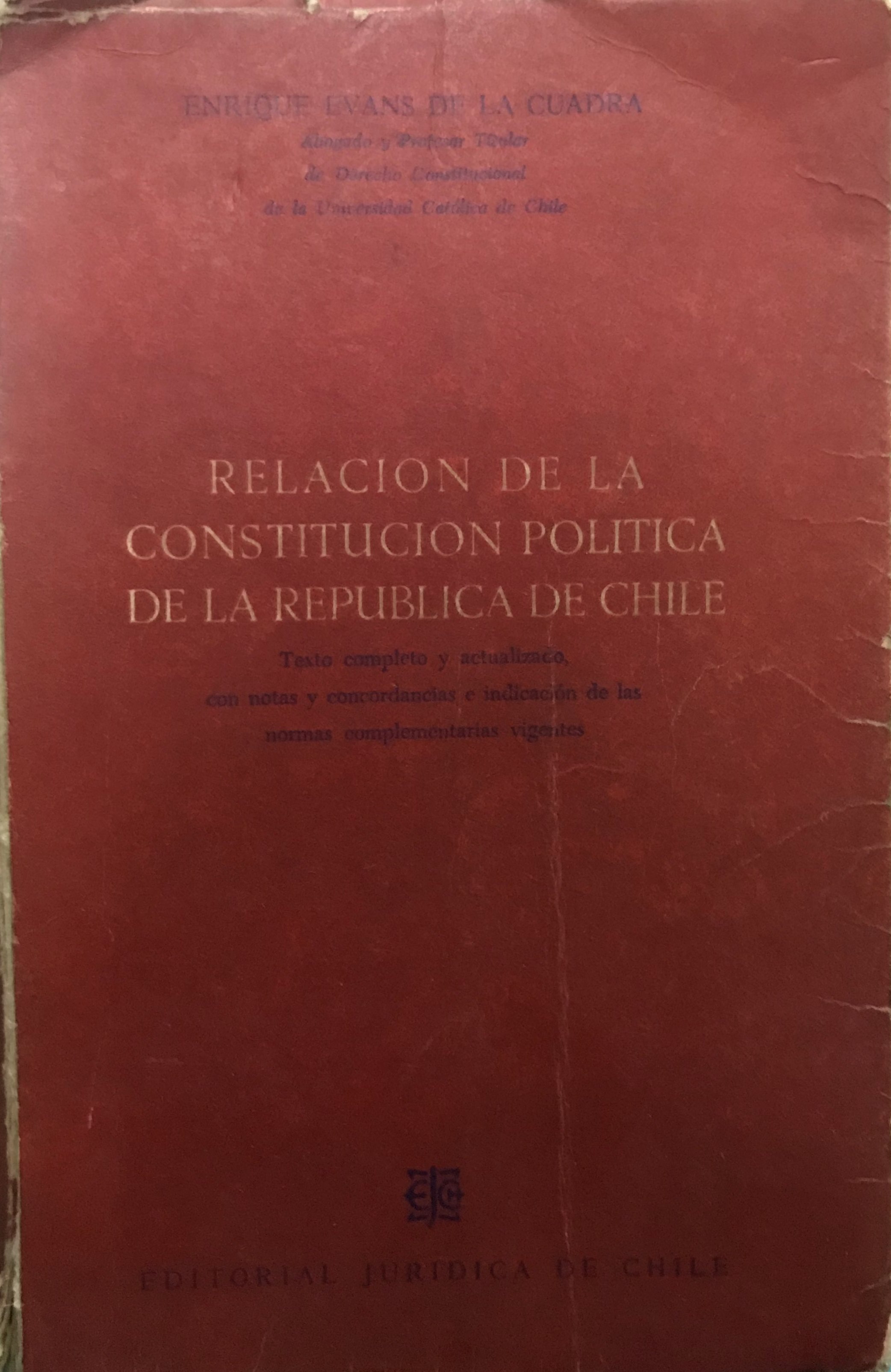 Relación De La Constitución Política De La República De Chile Texto
