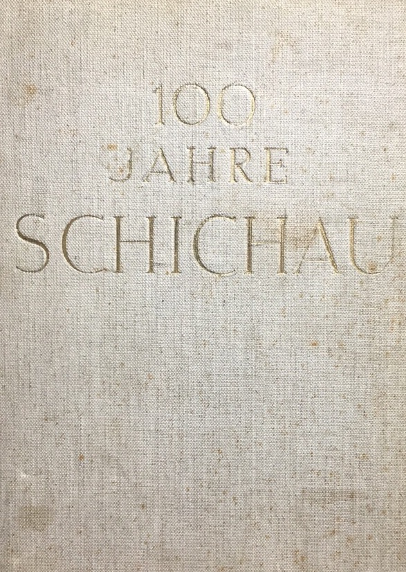 Schichau. 100 Jahre Schichau 1837-1937 anläßlich des hundertjährigen ...