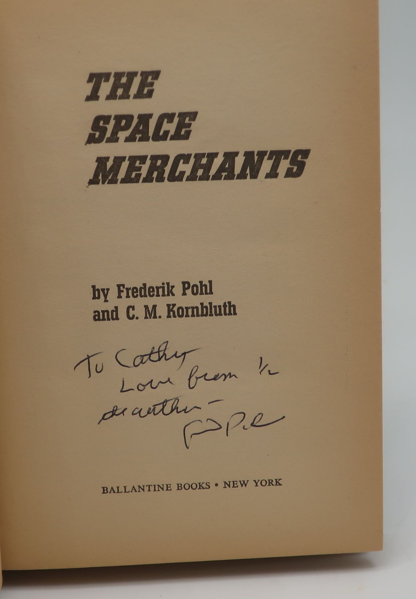 THE SPACE MERCHANTS [Signed] by FREDERIK POHL: Fine (1953) First ...
