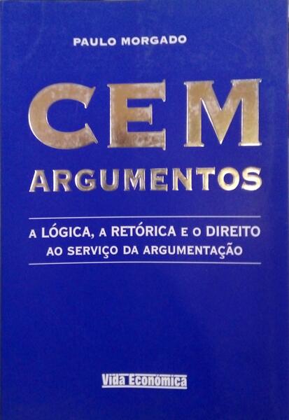 CEM ARGUMENTOS. von MORGADO. (Paulo): Good Soft Cover | Livraria Castro ... CEM ARGUMENTOS. von MORGADO. (Paulo): Good Soft Cover | Livraria Castro ...