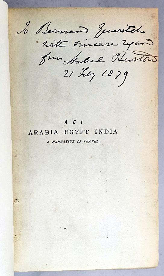A.E.I. Arabia Egypt India. A Narrative of Travel [SIGNED] by Burton ...