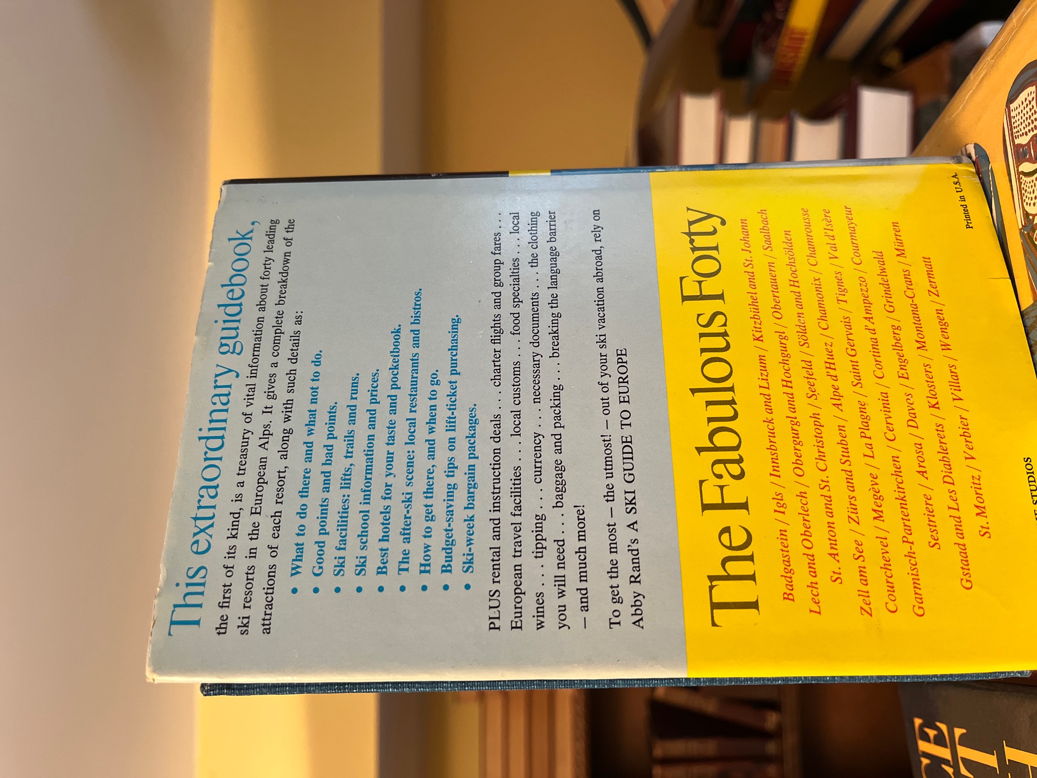 A SKI GUIDE TO EUROPE: THE FABULOUS FORTY by Abby Rand: Fine Hardcover ...