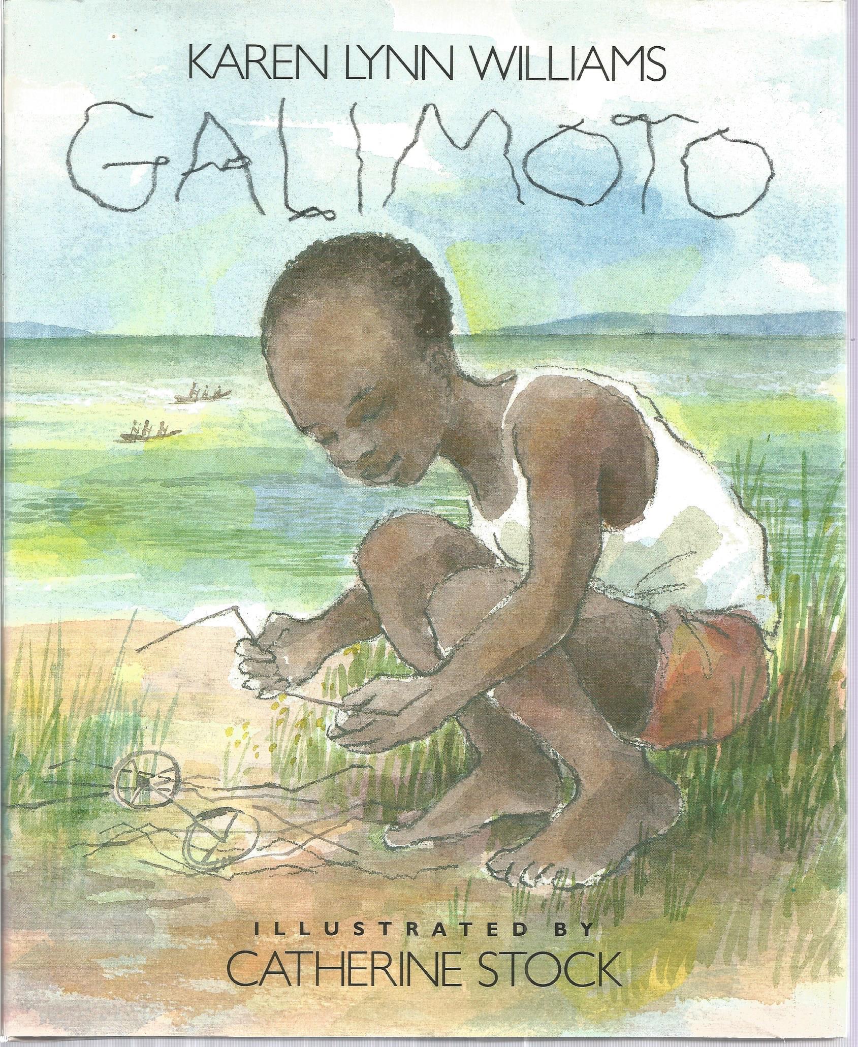 Galimoto by Williams, Karen Lynn, Illustrated by:: VG Hardcover (1990 ...