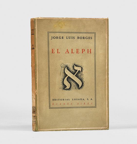 El Aleph. by BORGES, Jorge Luis. | Peter Harrington. ABA/ ILAB.
