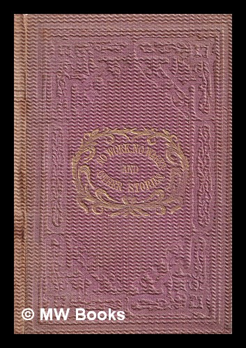 No Work No Wages And Other Stories By Religious Tract Society 2441