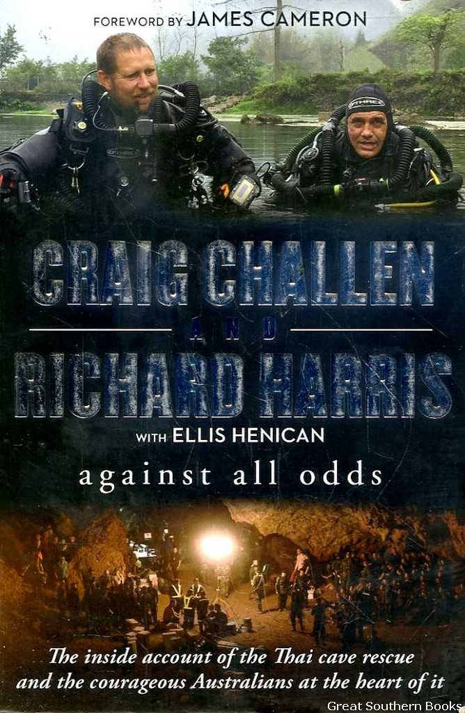 Against all Odds: The Inside Account of the Thai Cave Rescue and the ...