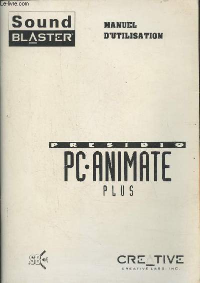 Sound blaster Presidio PC. Animate Plus- Manuel d'utilisation von ...