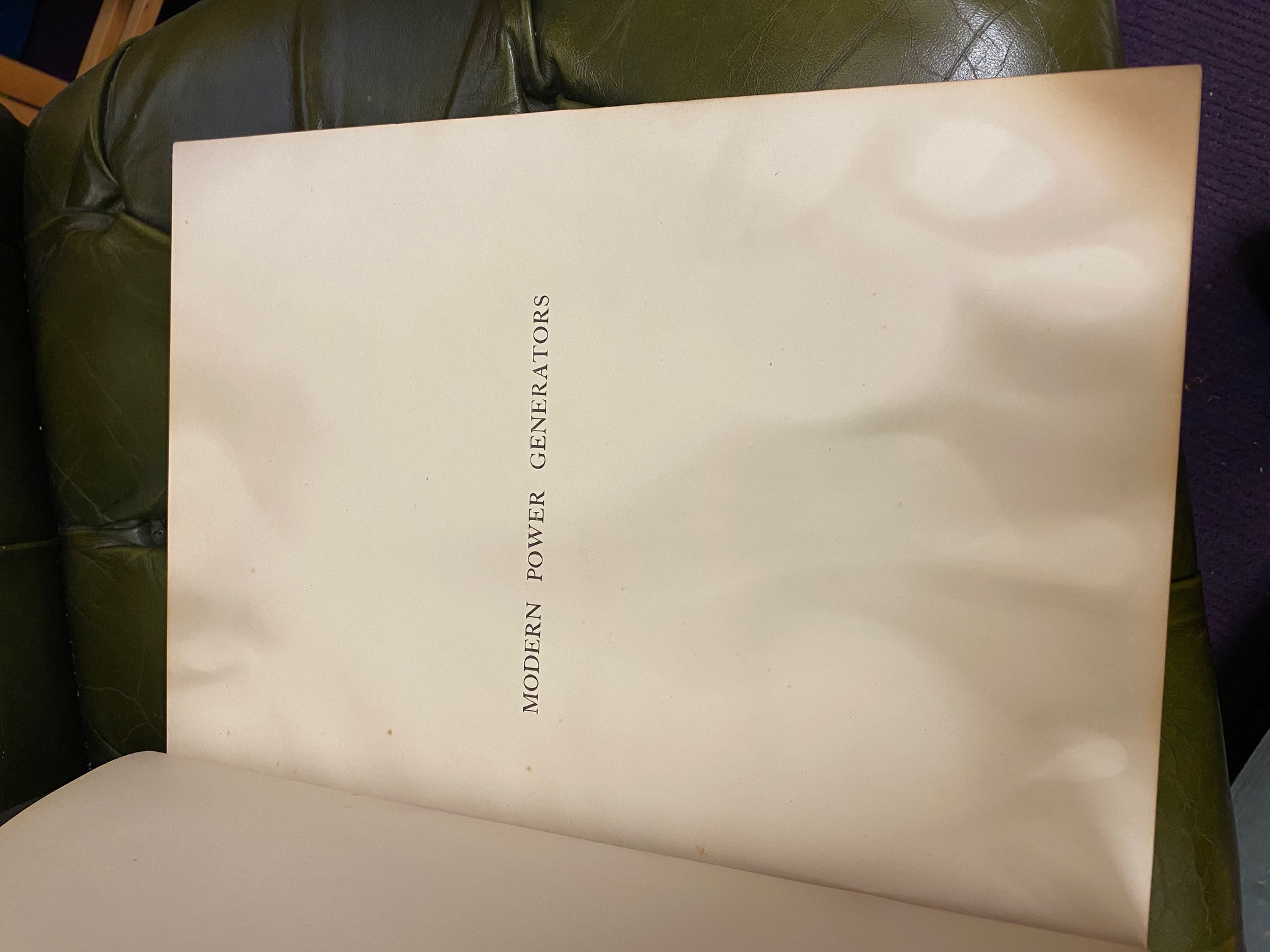 Modern Power Generators: Steam Electric and Internal-Combustion and ...