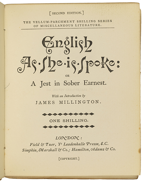 English As She is Spoke: or, A jest in sober earnest. With an ...