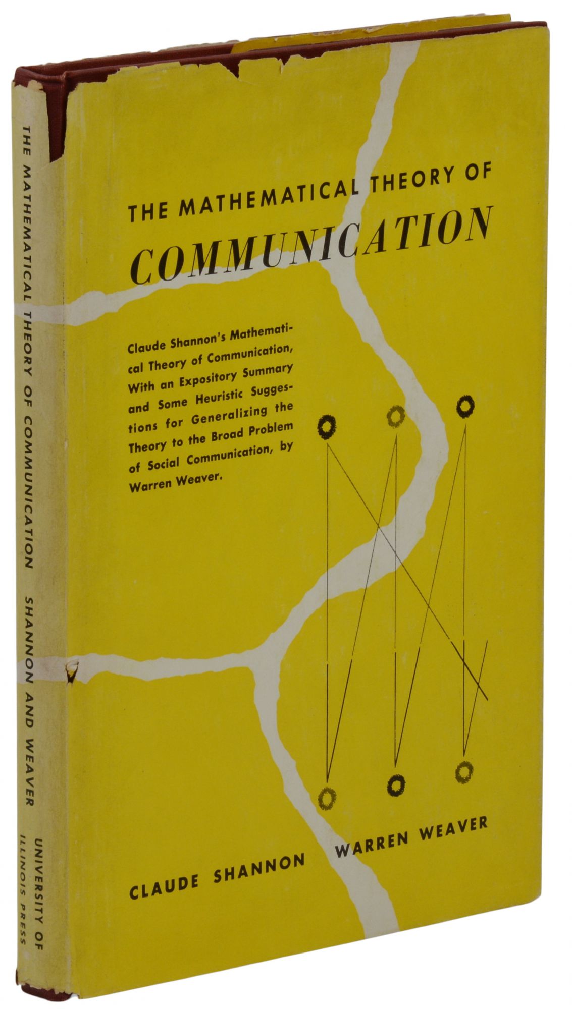 The Mathematical Theory of Communication by Shannon, Claude; Warren ... The Mathematical Theory of Communication by Shannon, Claude; Warren ...
