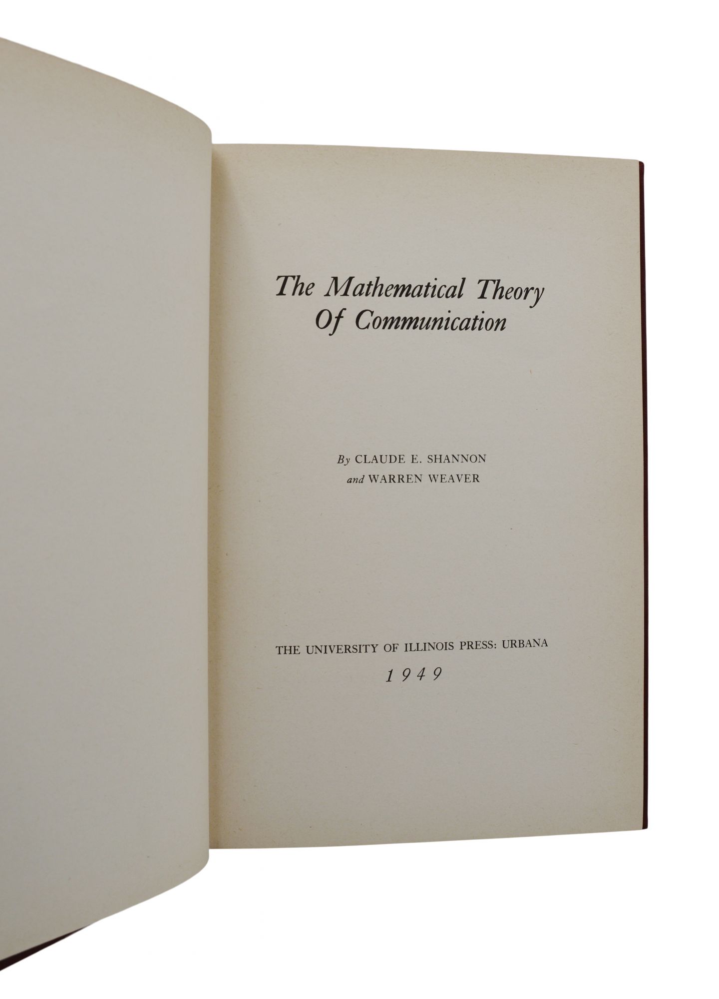 The Mathematical Theory of Communication by Shannon, Claude; Warren ... The Mathematical Theory of Communication by Shannon, Claude; Warren ...