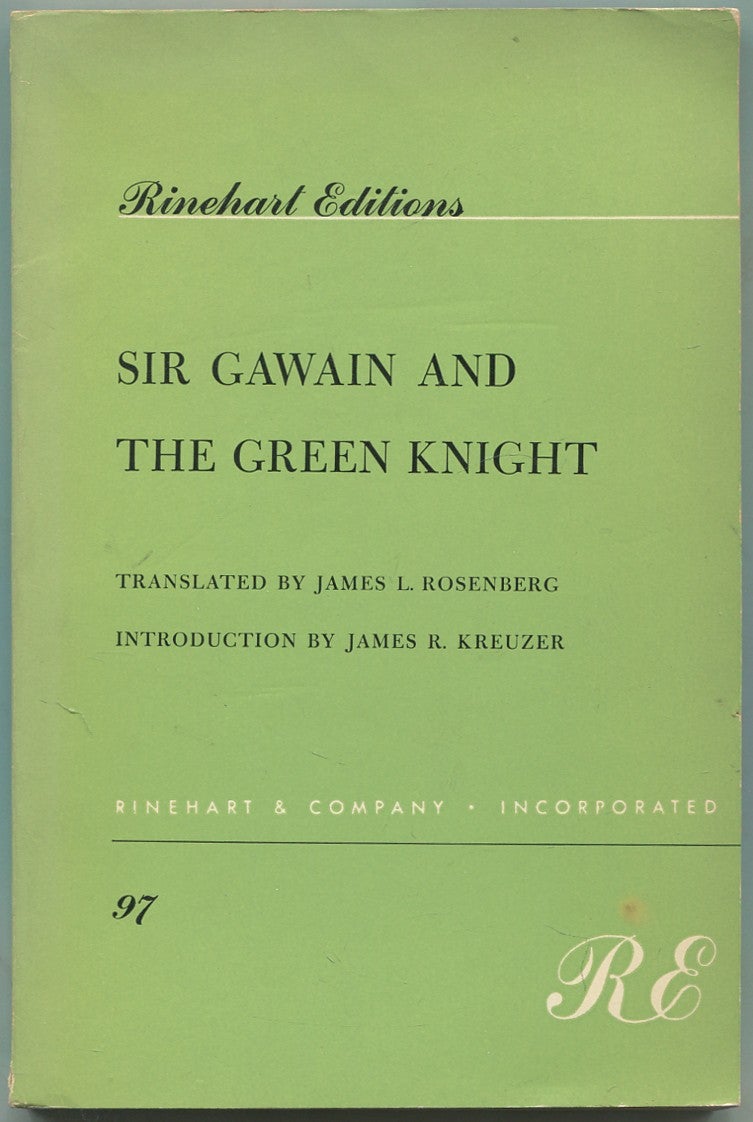 Sir Gawain and the Green Knight (Rinehart Editions, 97) par KREUZER ...