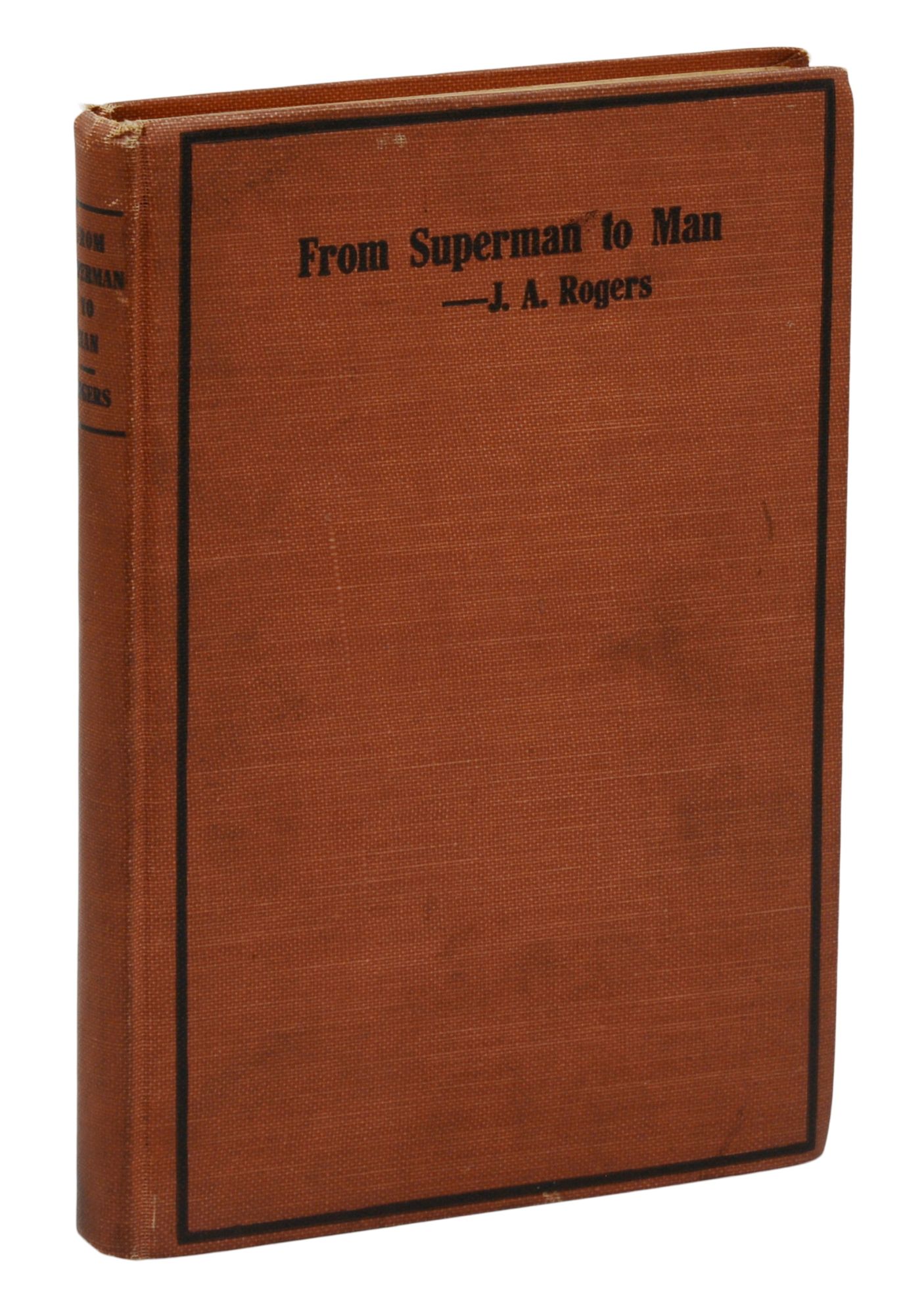 From Superman to Man by Rogers, J.A.: (1917) | Burnside Rare Books, ABAA