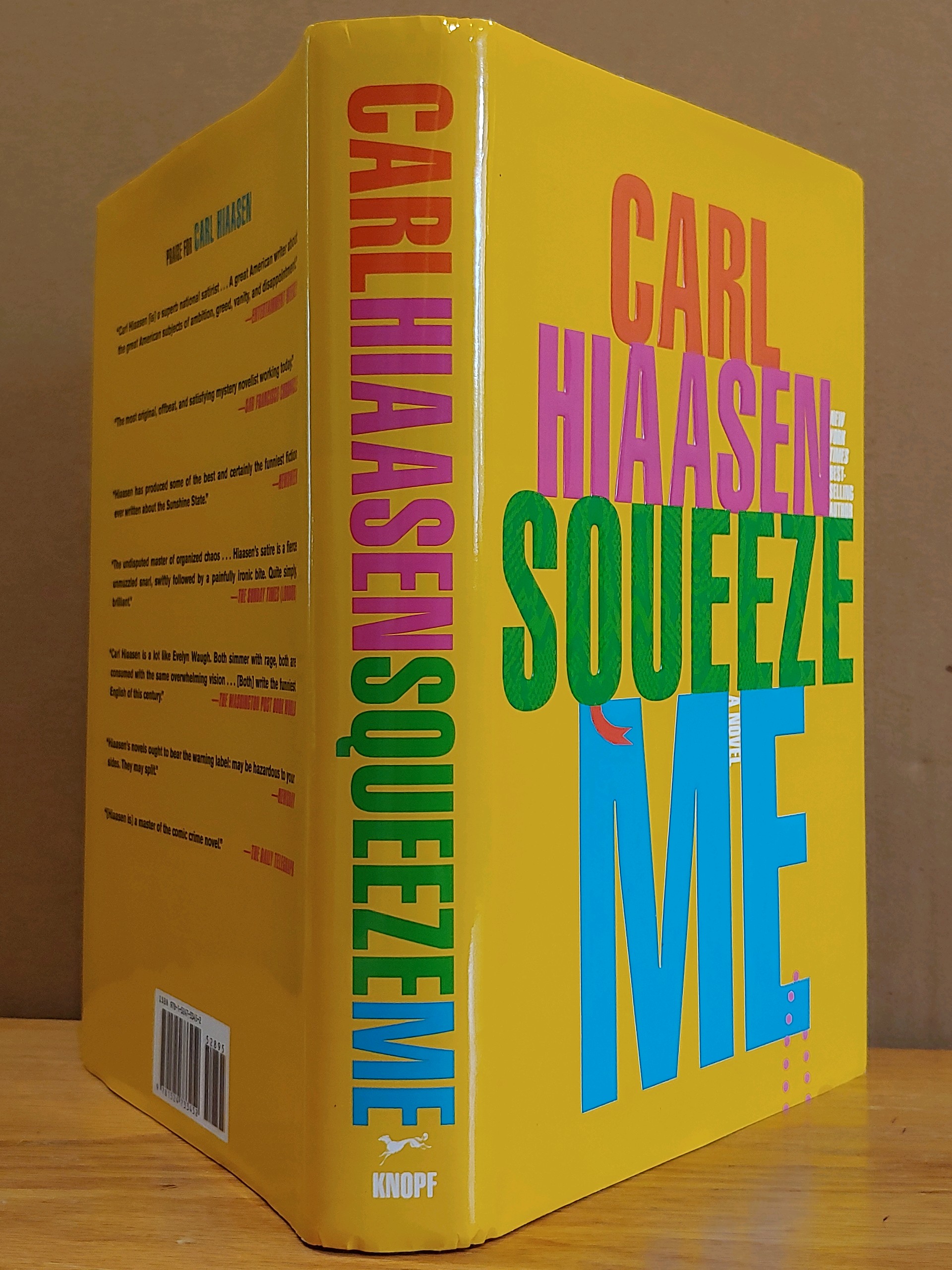 Squeeze Me: A novel by Hiaasen, Carl: Fine Hardcover (2020) 1st Edition ...