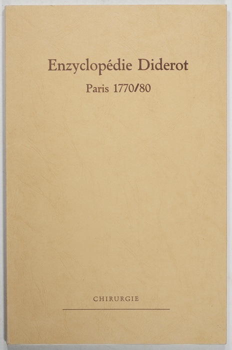 Encyclopédie Diderot Paris 1770/80 / Chirurgie. by Diderot & d'Alembert ...
