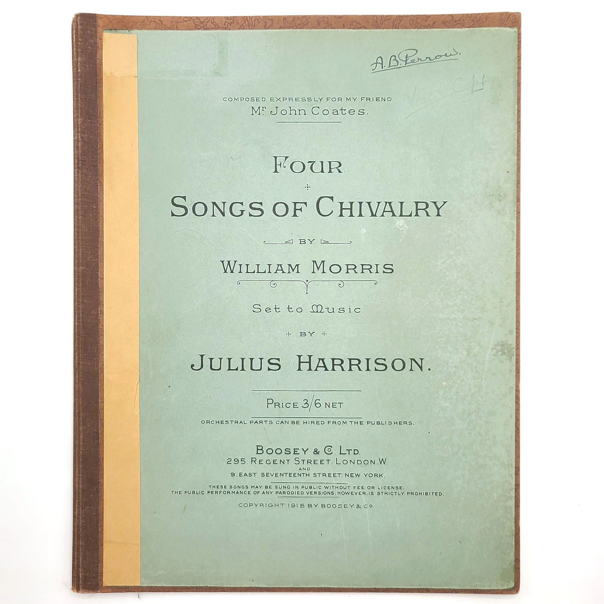 Four Songs of Chivalry by By William Morris. Set to music by Julius ...