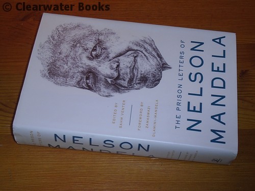 The Prison Letters Of Nelson Mandela Edited By Sahm Zenter And With A
