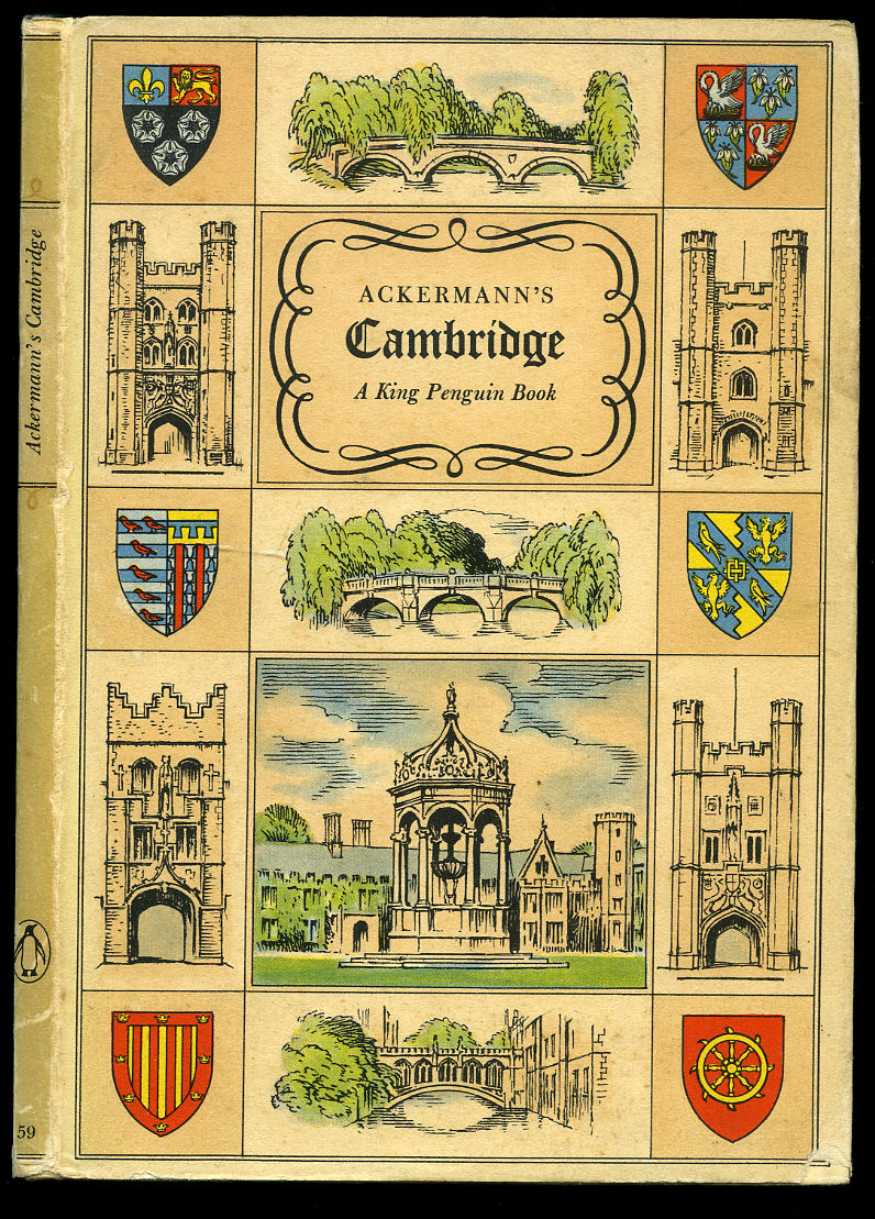Ackermann's Cambridge | With Twenty Coloured Plates From A History of ...