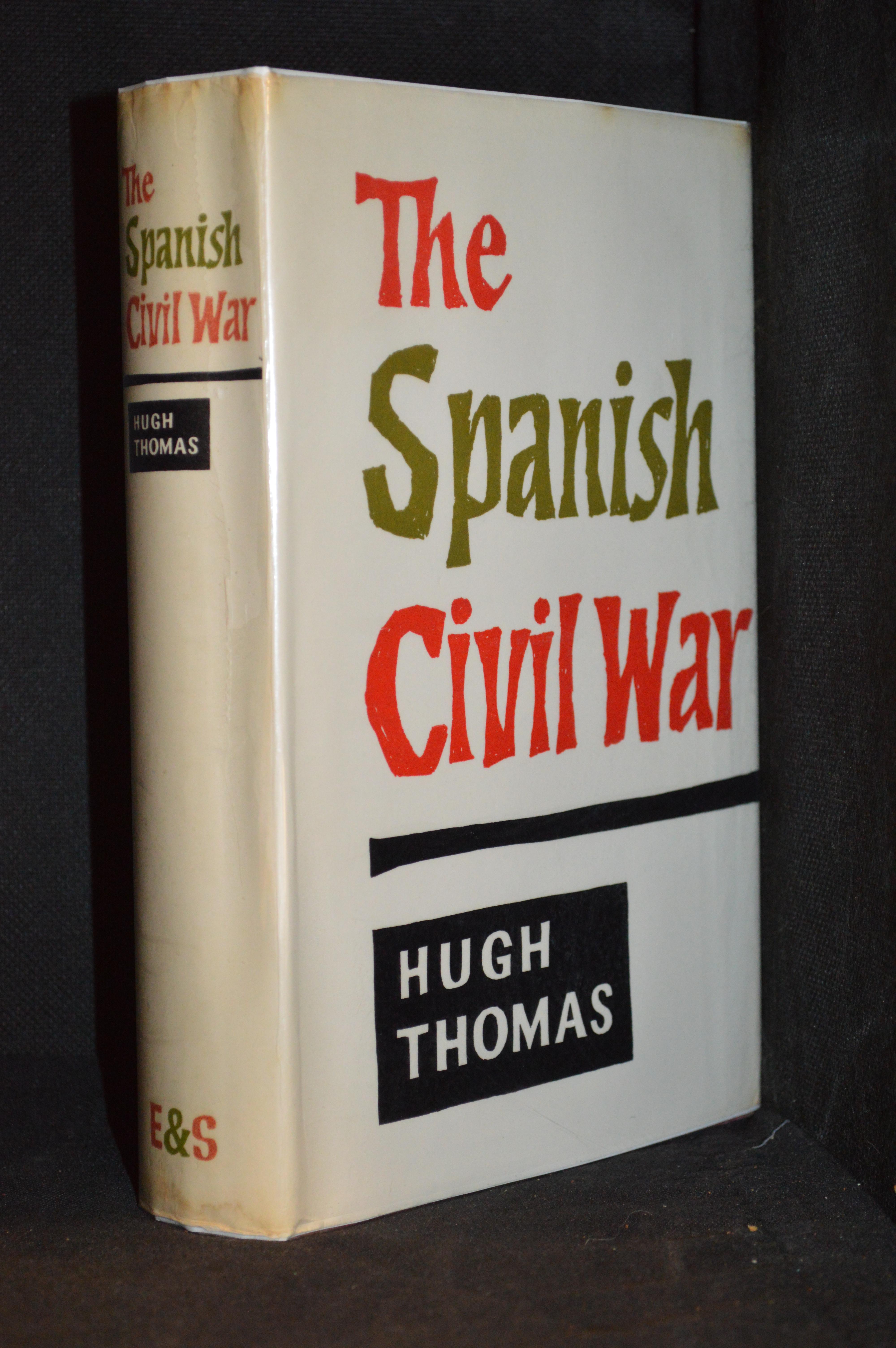 The Spanish Civil War by Thomas, Hugh | Burton Lysecki Books, ABAC/ILAB