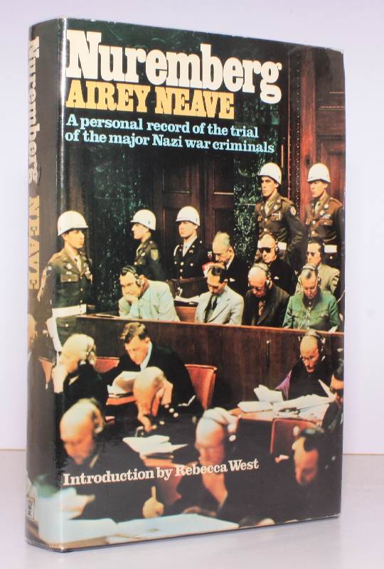 Nuremberg. A Personal Record of the Trial of the Major Nazi War ...