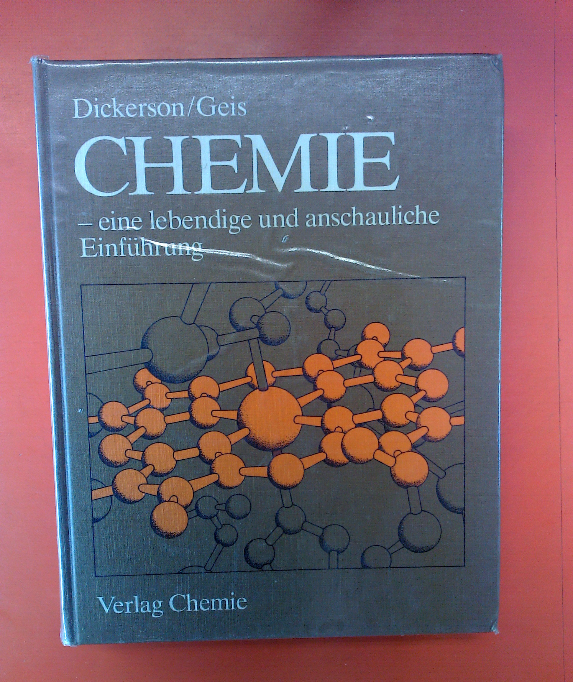 Chemie: Eine lebendige und anschauliche Einführung - Richard E ...