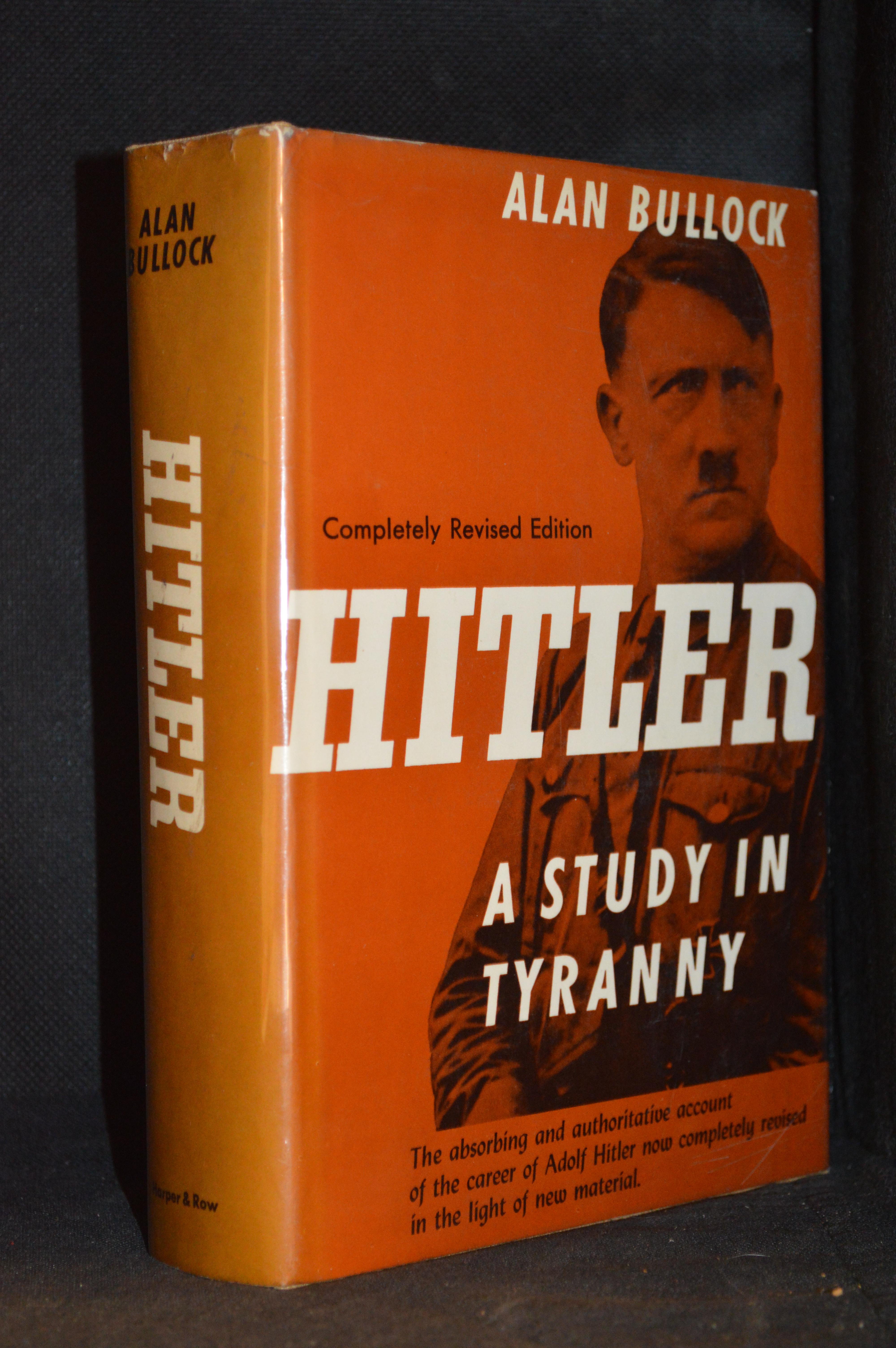 Hitler; A Study in Tyranny by Bullock, Alan (Biography of Adolf Hitler ...