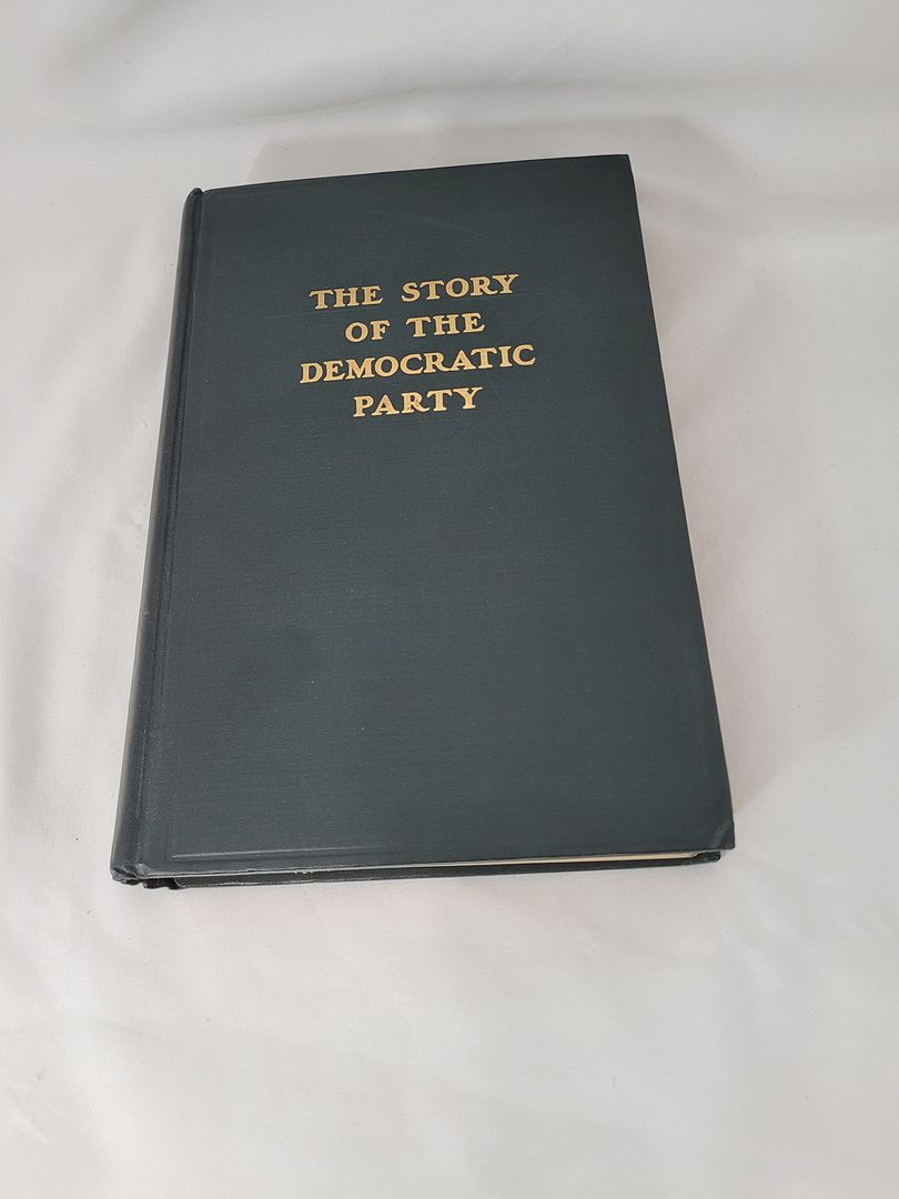 The Story of the Democratic Party by Minor, Henry: Very Good Hardcover ...