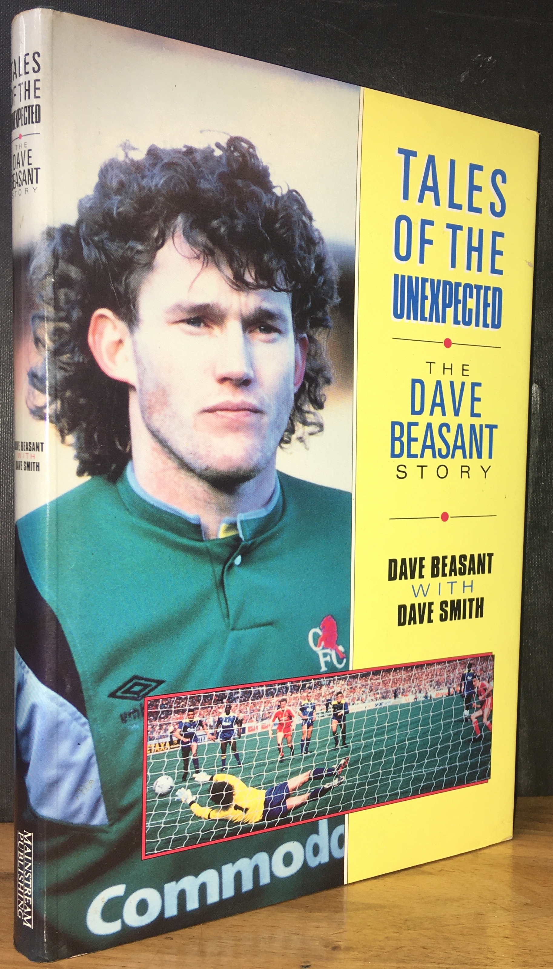 Tales of the Unexpected: The Dave Beasant Story by Beasant, Dave ...